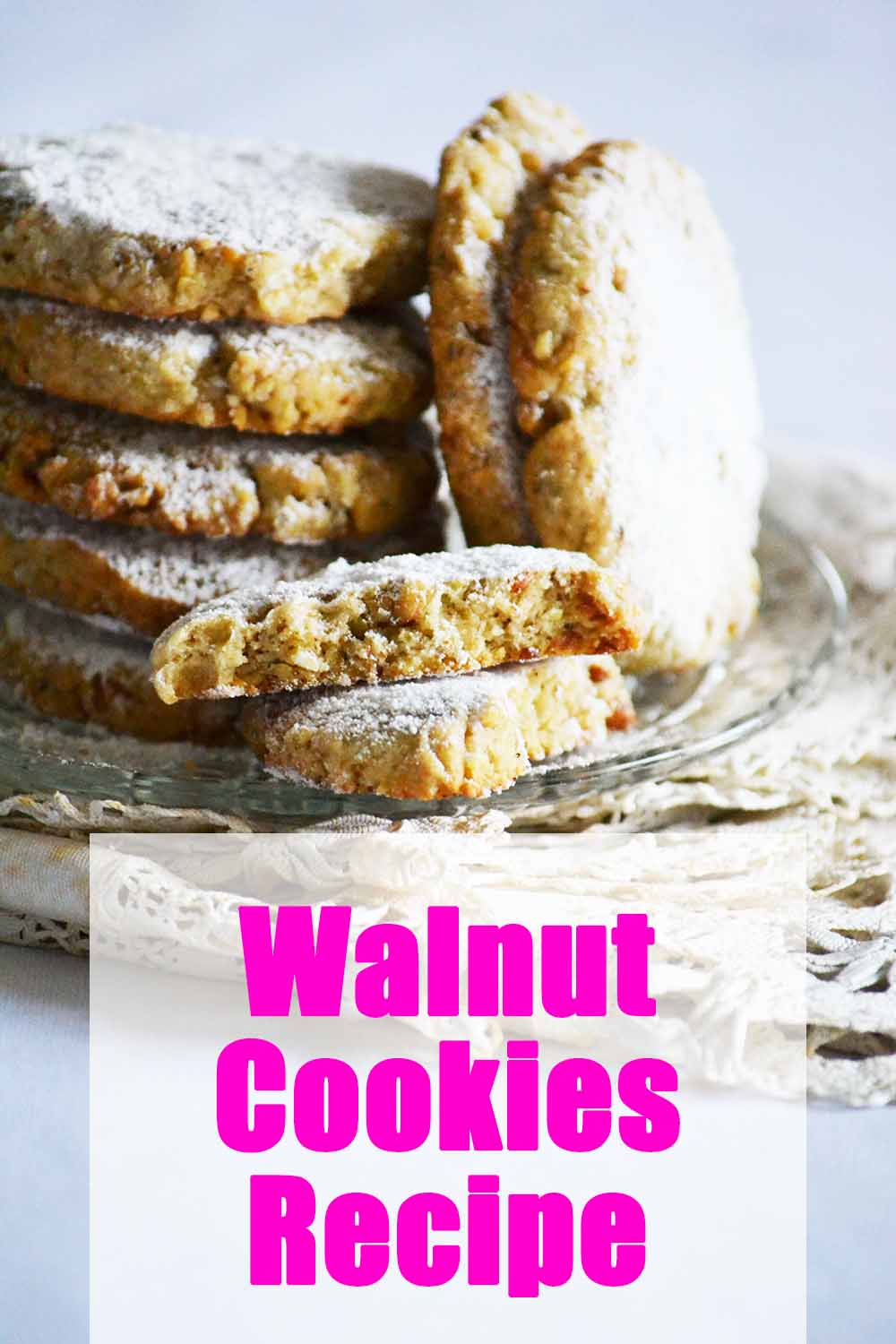 Walnut Cookies Recipe | MYREILLE RECIPES