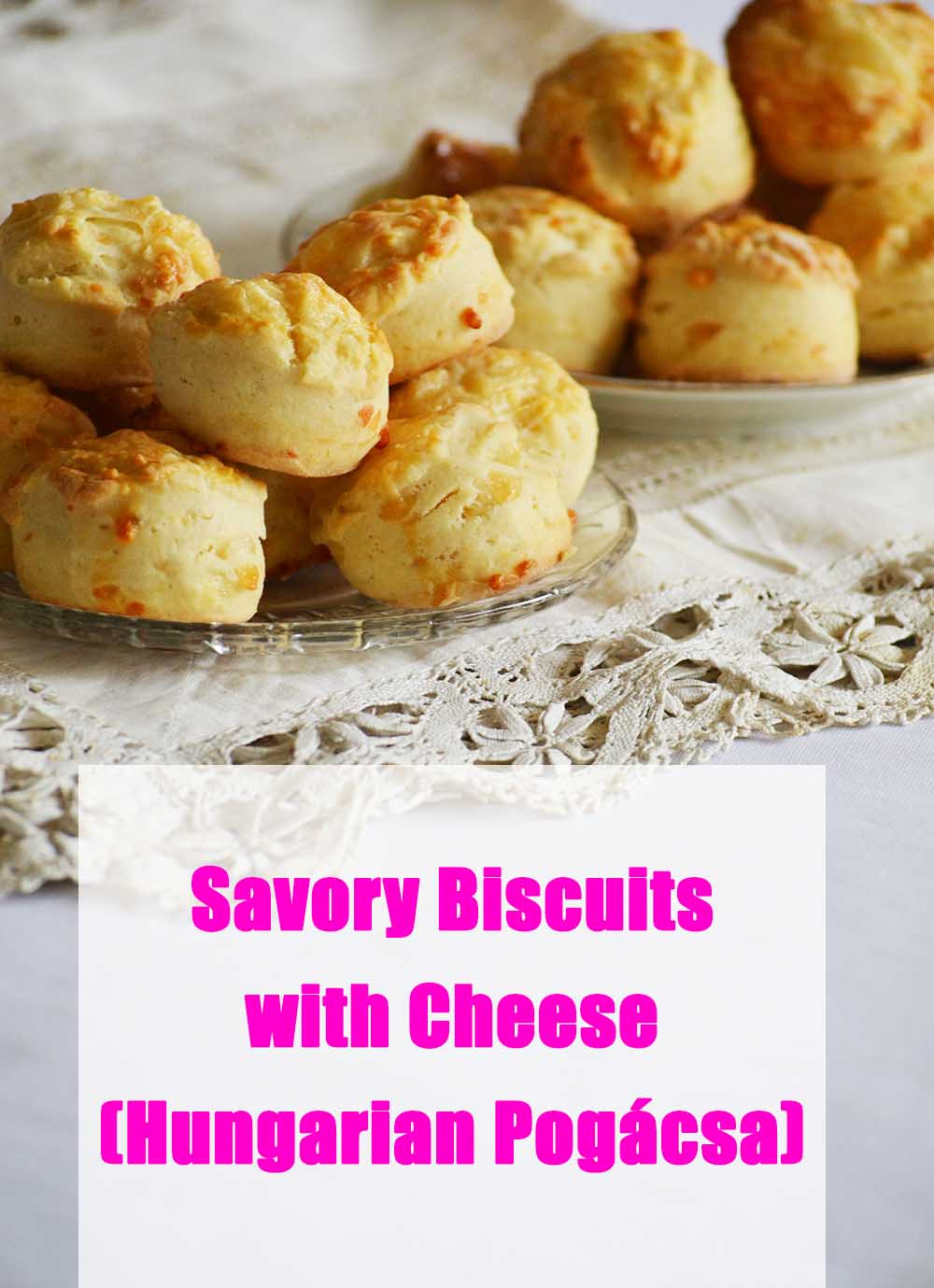 Savory Biscuits with Cheese (Hungarian Pogácsa) | MYREILLE RECIPES